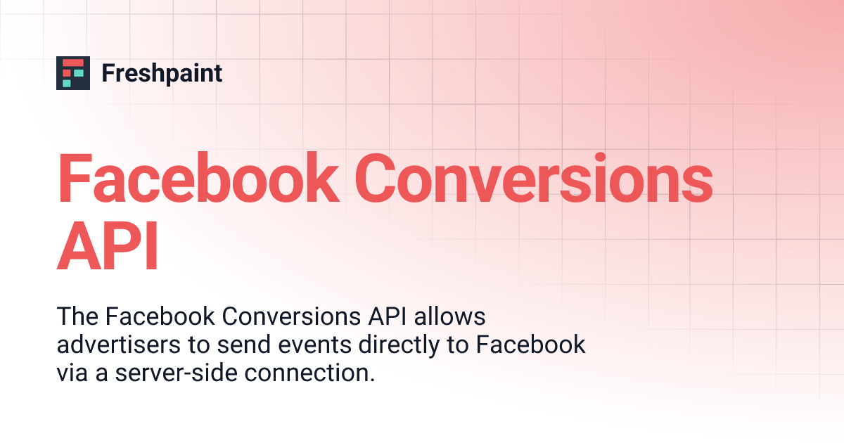 Facebook Conversions API | Freshpaint
