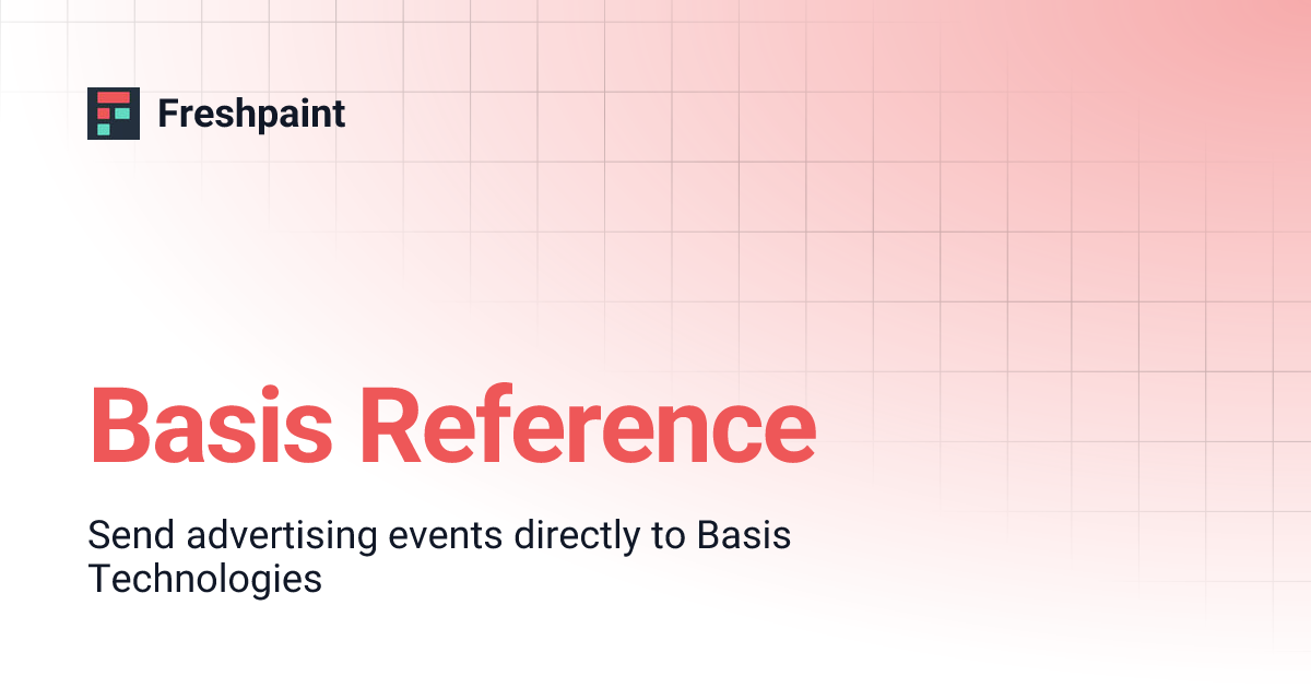 Basis Reference | Freshpaint